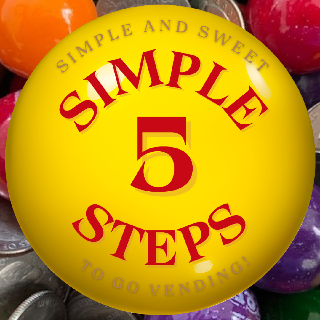 5 Simple Steps to Go Vending